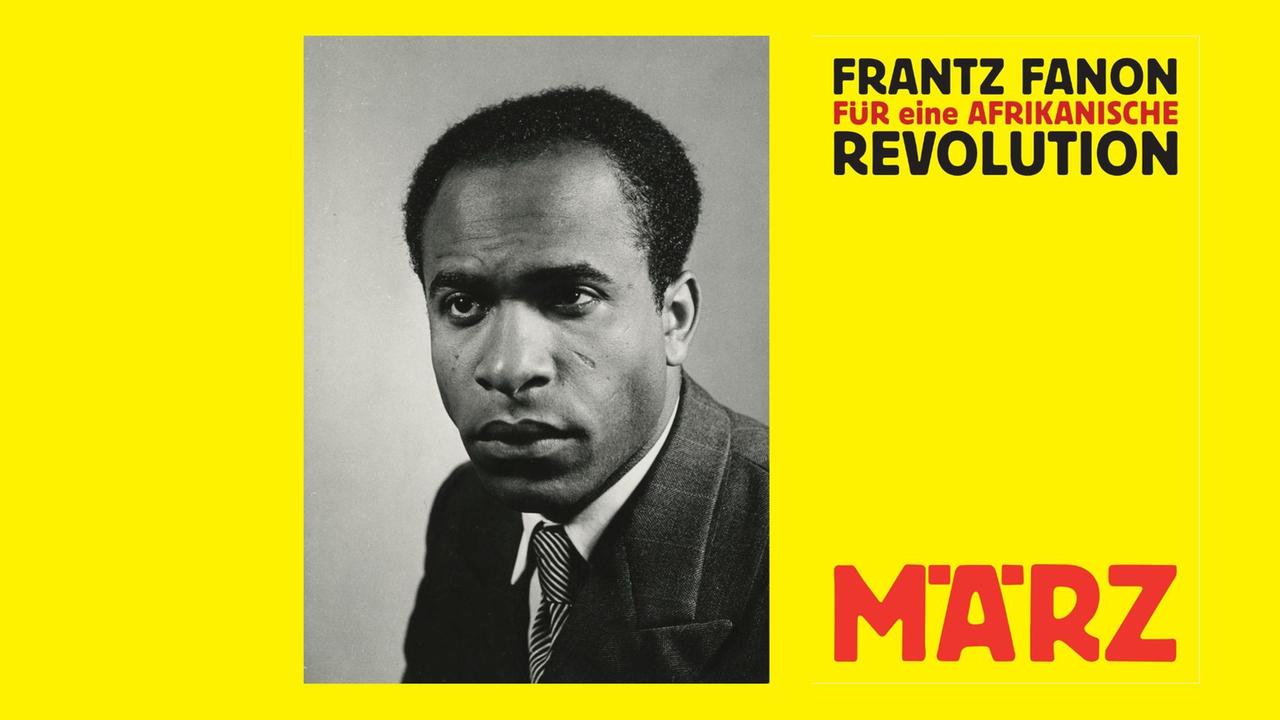 Frantz Fanon: Vordenker der Dekolonisierung