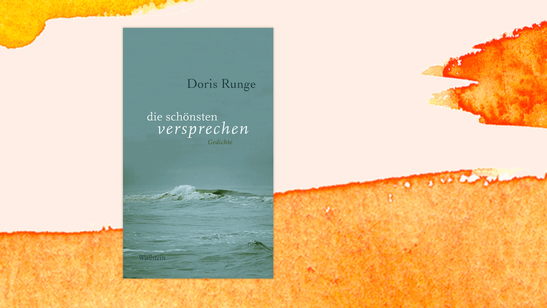 Doris Runge: "die schönsten versprechen. Gedichte" - Neues vom ...