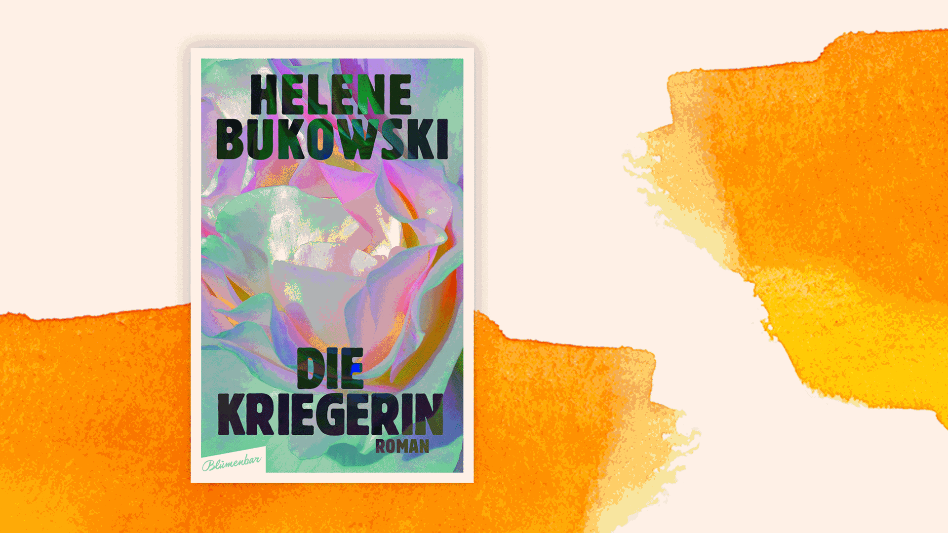 Helene Bukowski: “Die Kriegerin” - Blumen und Waffen