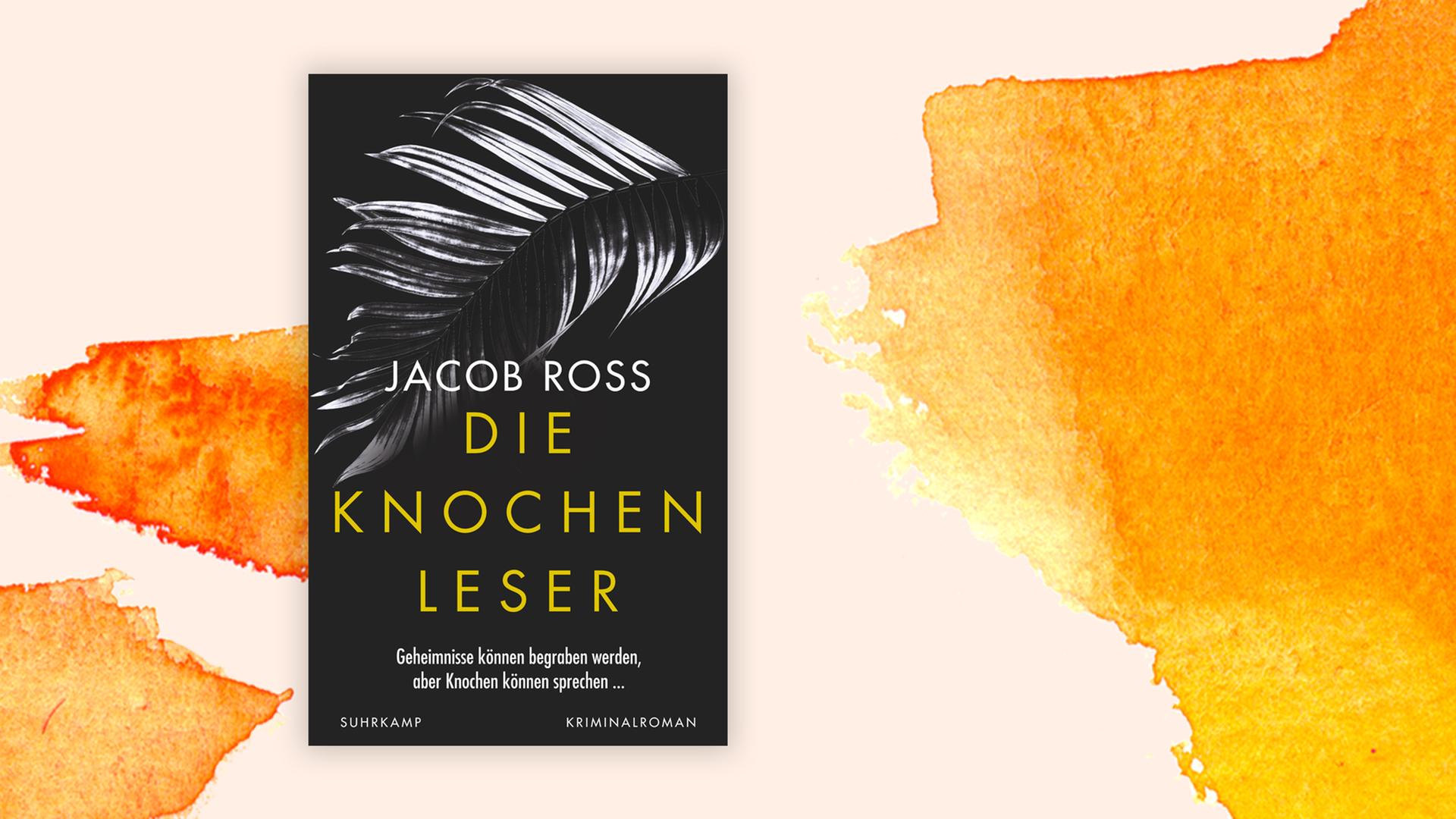 Jacob Ross: "Die Knochenleser" - Dieses Ermittlerduo macht Lust auf mehr