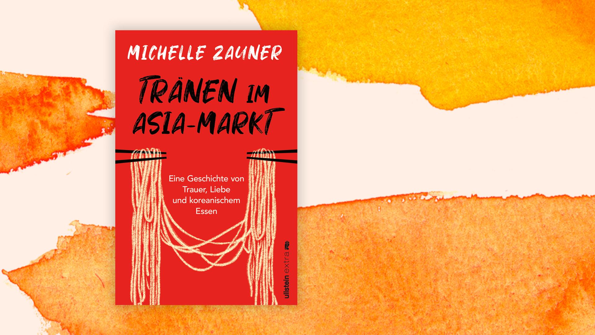 Michelle Zauner: "Tränen im Asia-Markt“ - Mutterliebe geht durch den Magen