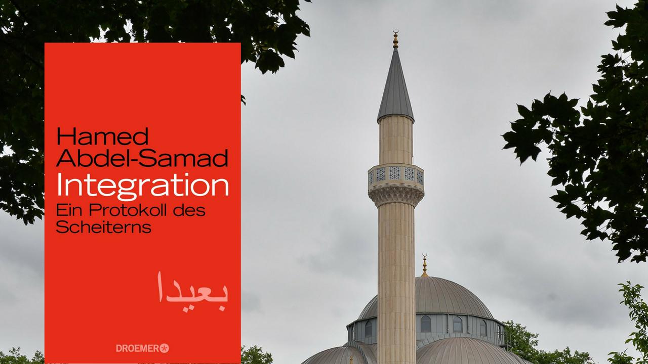 Hamed Abdel-Samad: "Integration" - Falsch verstandene Religionsfreiheit als Gefahr