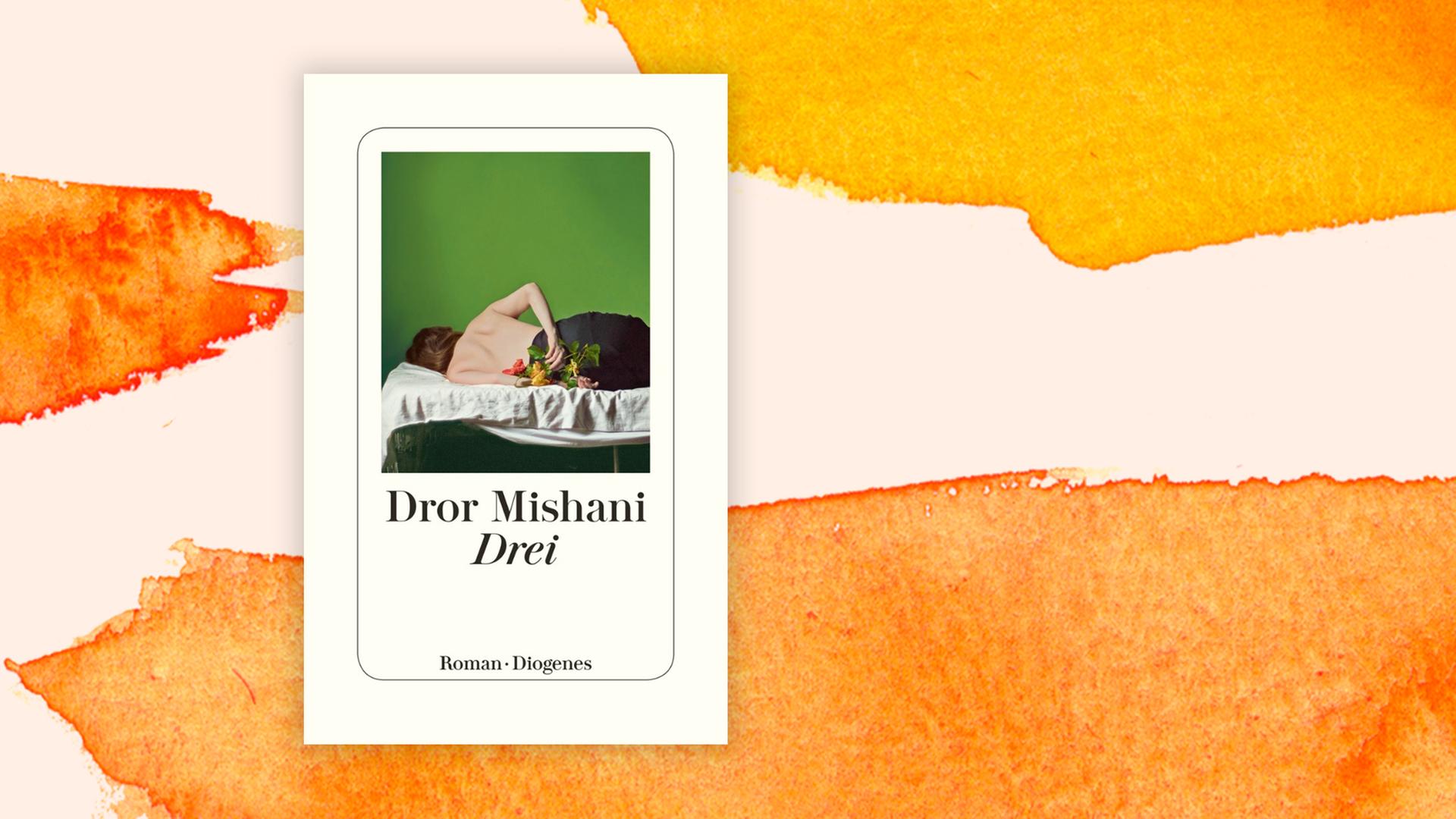 Dror Mishani: "Drei" - Gefährliche Lektüre