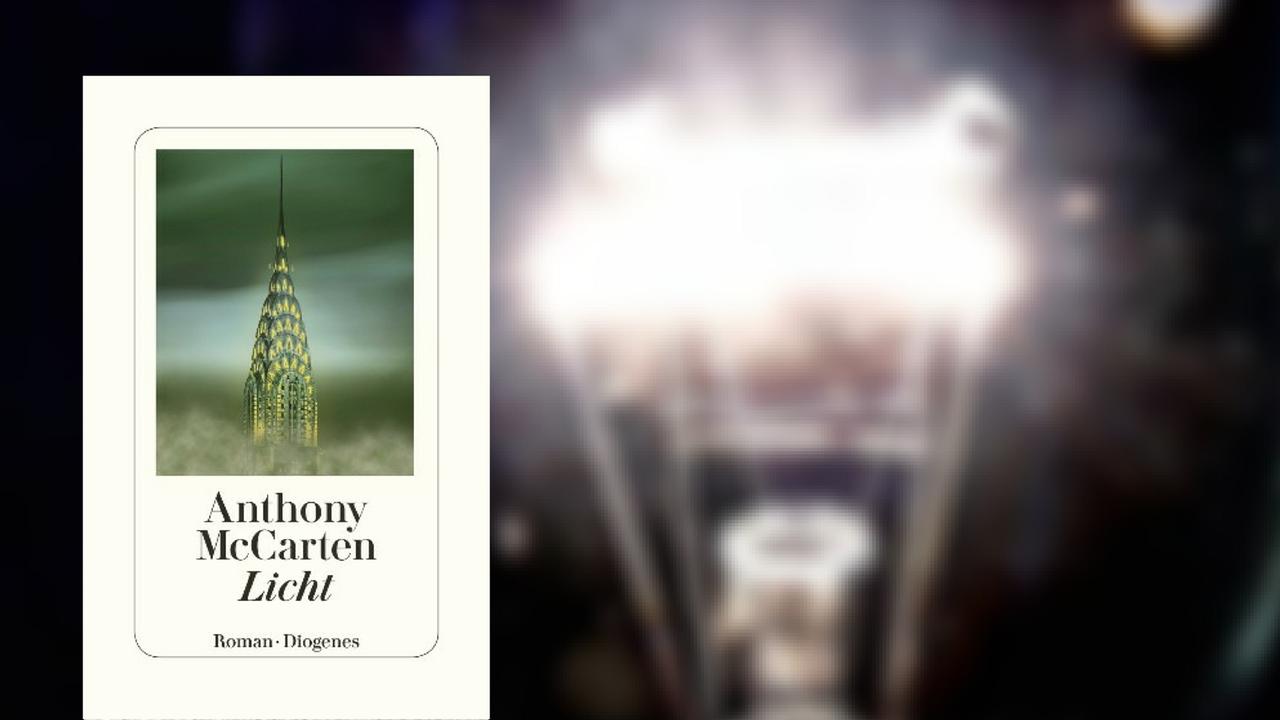 Anthony McCarten: "Licht" - "Gebt uns das Dunkel zurück!"