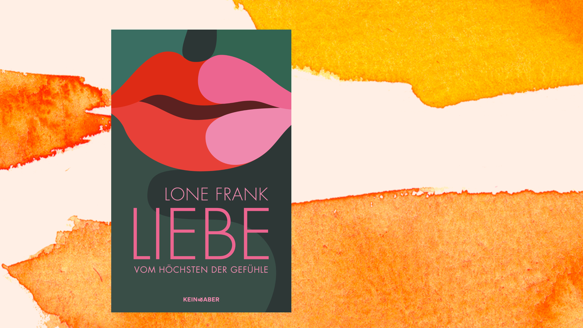 Lone Frank: "Liebe. Vom Höchsten der Gefühle" - Auf der Suche nach der ...