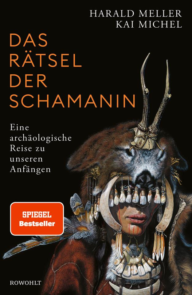 Kai Michel, Harald Meller: "Das Rätsel der Schamanin" - "Alles an dem ...